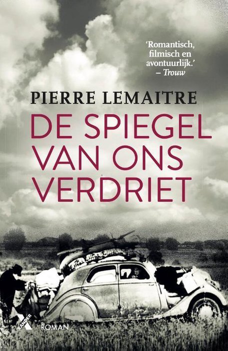 De spiegel van ons verdriet - Pierre Lemaitre :: LeesmeemetLinda